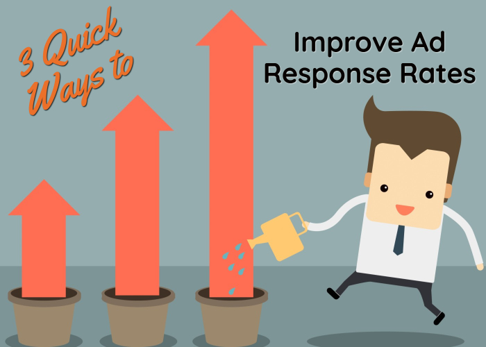 3 Things You Can Do to Quickly Improve Ad Response Rates | RingBoost