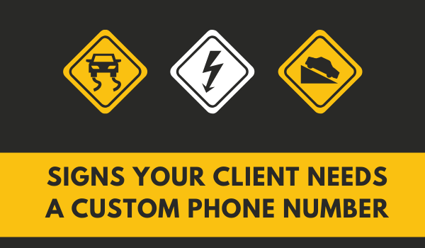 7 Signs Your Client Needs a Custom Phone Number | RingBoost