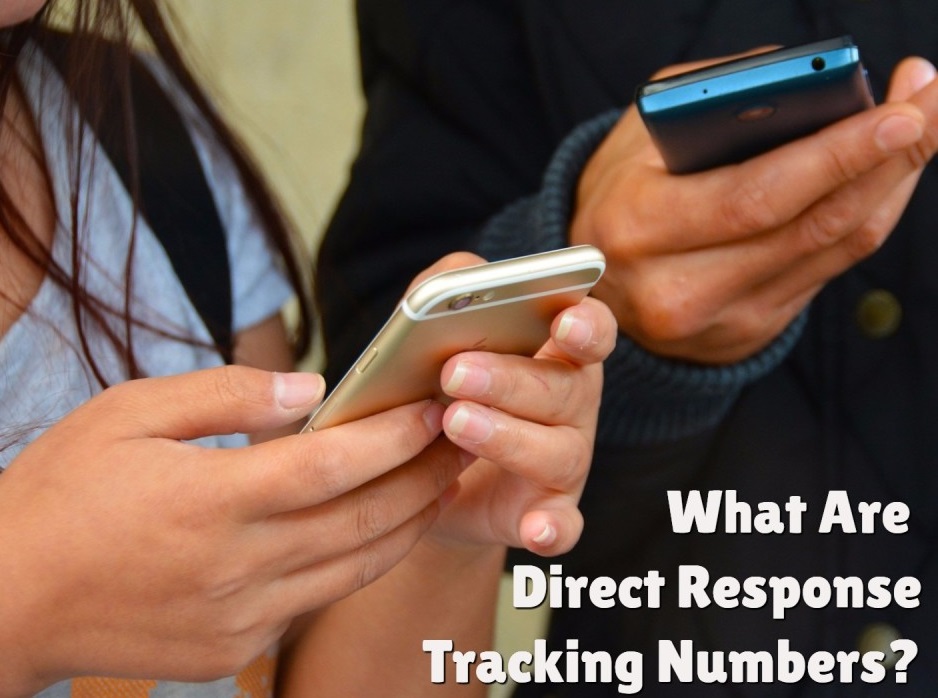 What Are Direct Response Tracking Numbers? | RingBoost
